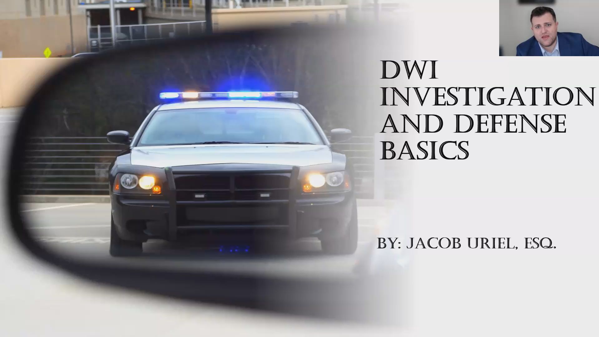 UnitedCLE.com: DWI Investigations and Defense Basics